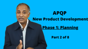 APQP: New Product Development: Planning (Phase 1)